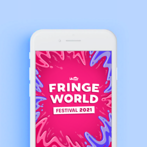 FRINGE WORLD Festival - 15 January - 14 February 2021