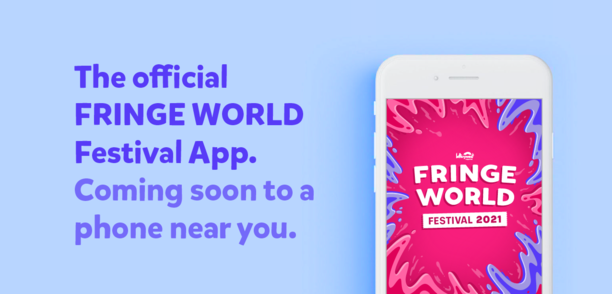 FRINGE WORLD Festival - 15 January - 14 February 2021